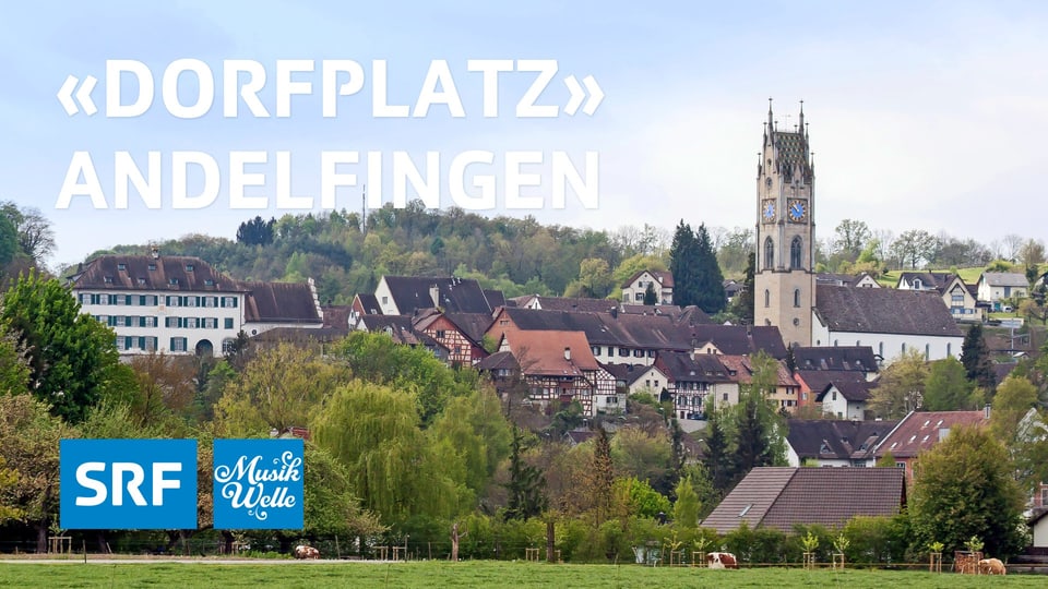 Dorfrundgang - Andelfingen im Herzen des Zürcher Weinlands - Radio SRF ...