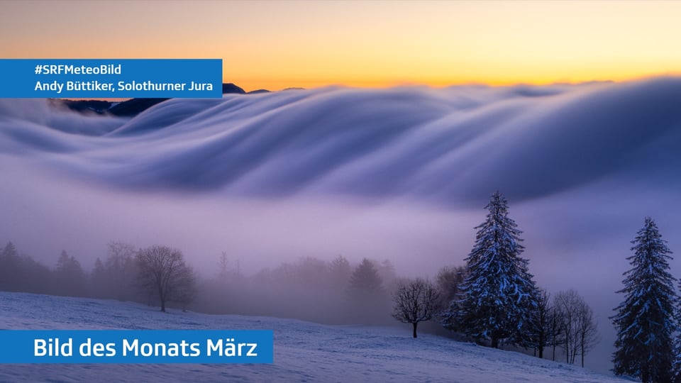 Bild des Monats - Das schönste Wetterfoto des Monats März 2024 ist gewählt - Meteo - SRF