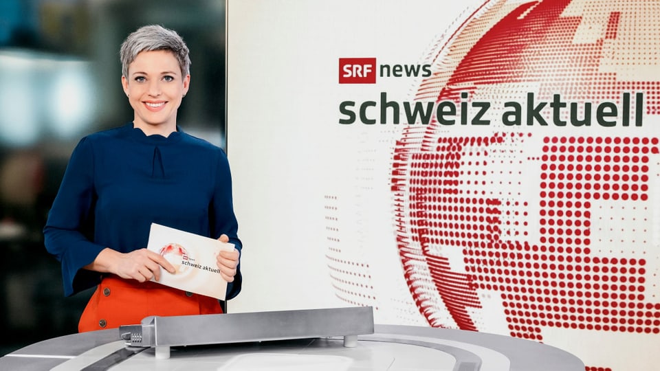 Schweiz aktuell - Moderation - Schweiz aktuell - SRF