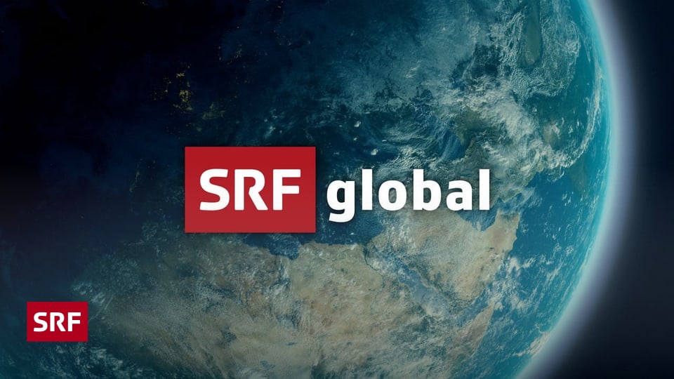 SRFglobal - Sendungsporträt - #SRFglobal - SRF