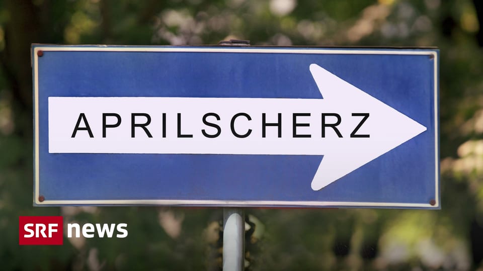 Aprilscherze - «April, April»: Auch Corona kriegt den Aprilscherz nicht ...
